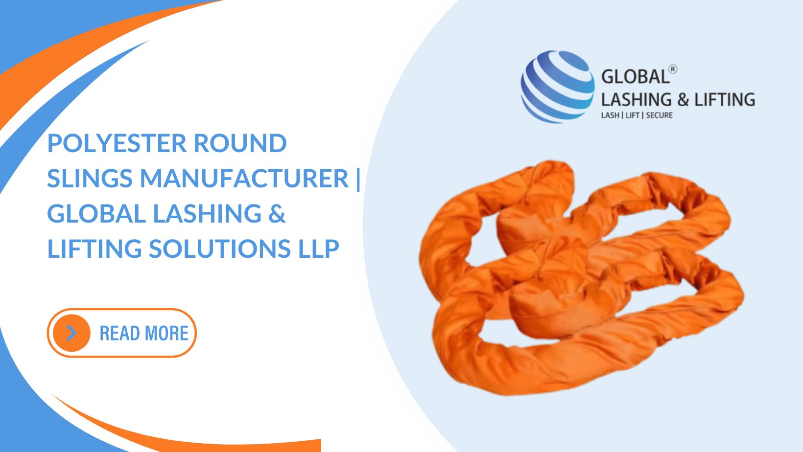 Polyester Round Slings Manufacturer | Global Lashing & Lifting